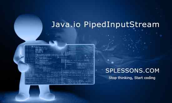 Java.io PipedInputStream