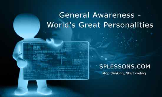 World's Great Personalities | List Of Famous People