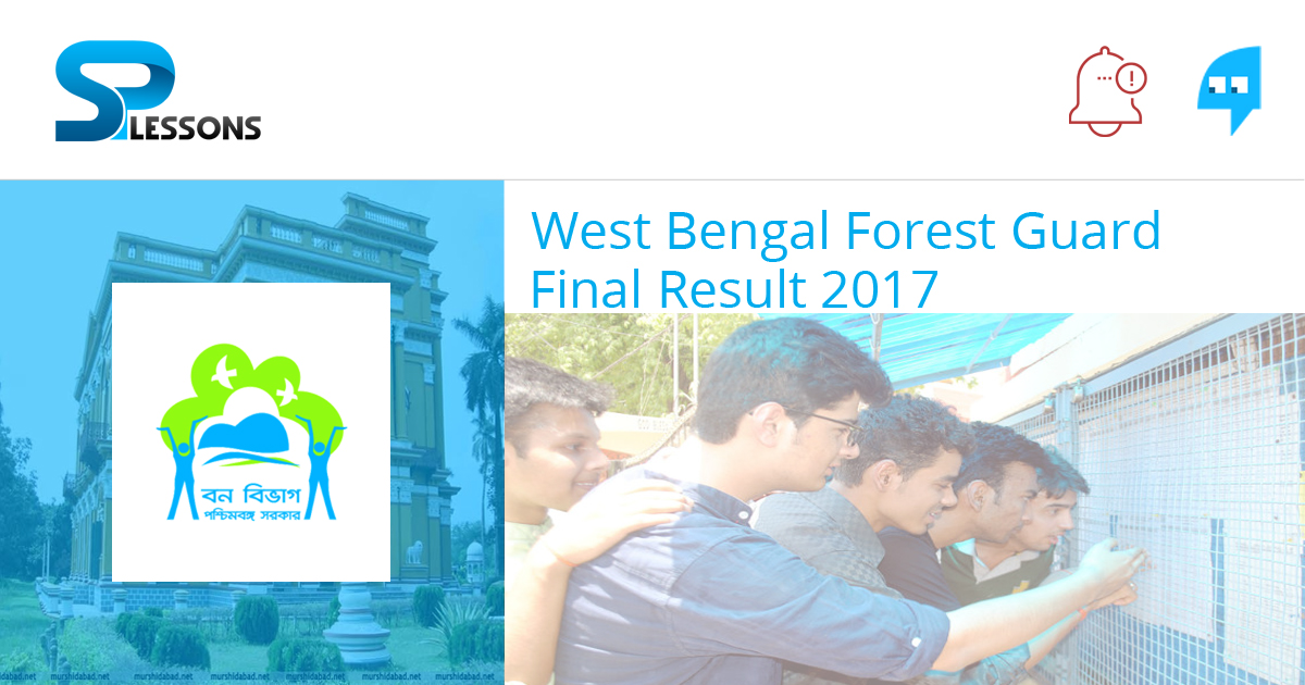 West Bengal Forest Guard Final Result - SPLessons