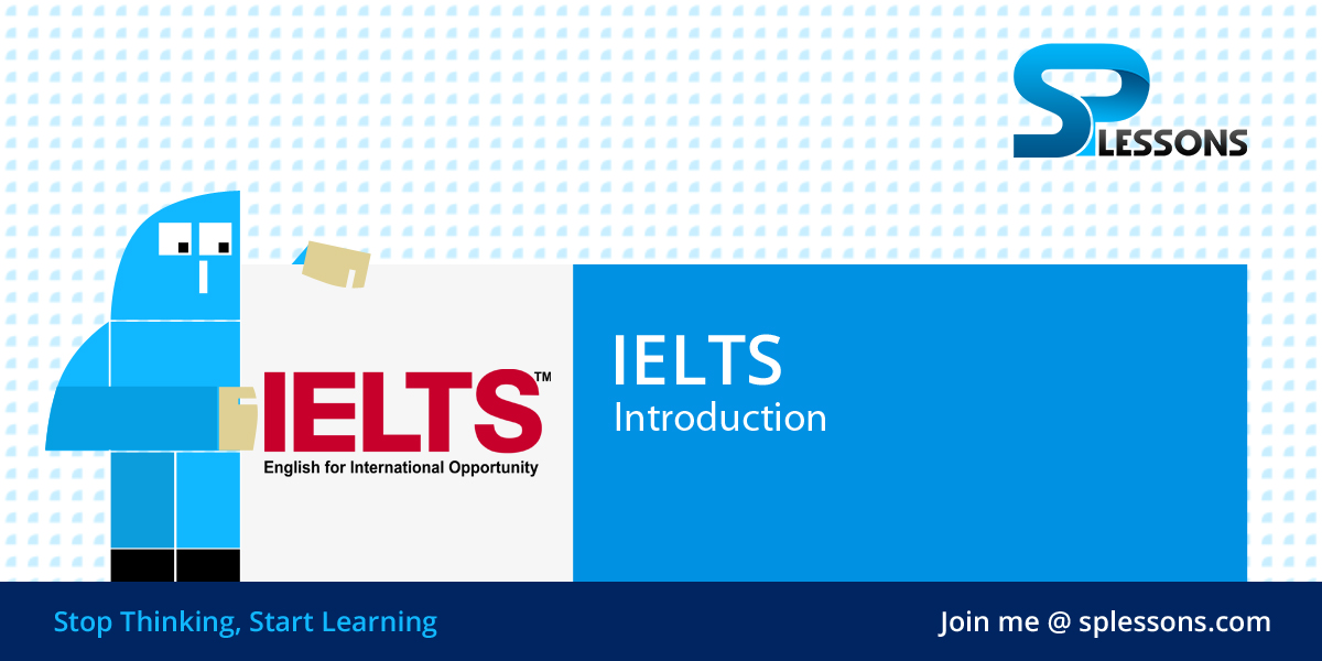 IELTS Introduction