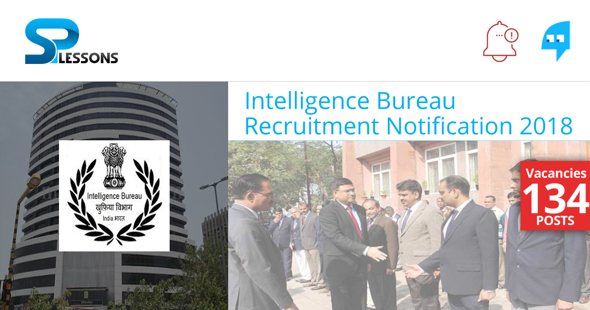 Intelligence Bureau Recuritment Notification