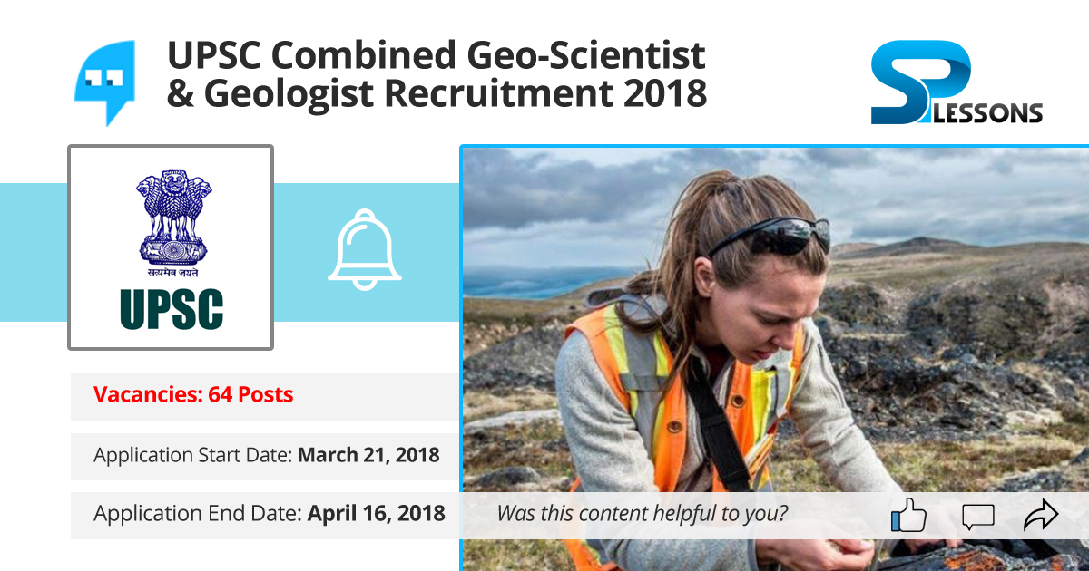 UPSC Combined Geo Scientists and Geologist Recruitment