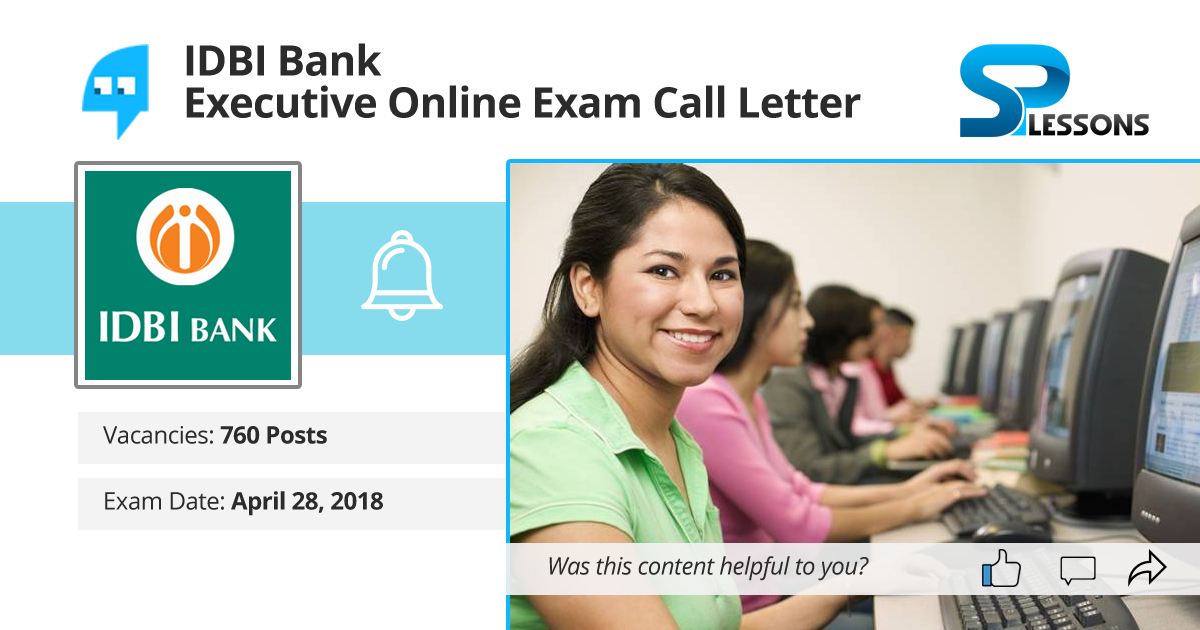 IDBI Bank Executive Online Exam Call Letter