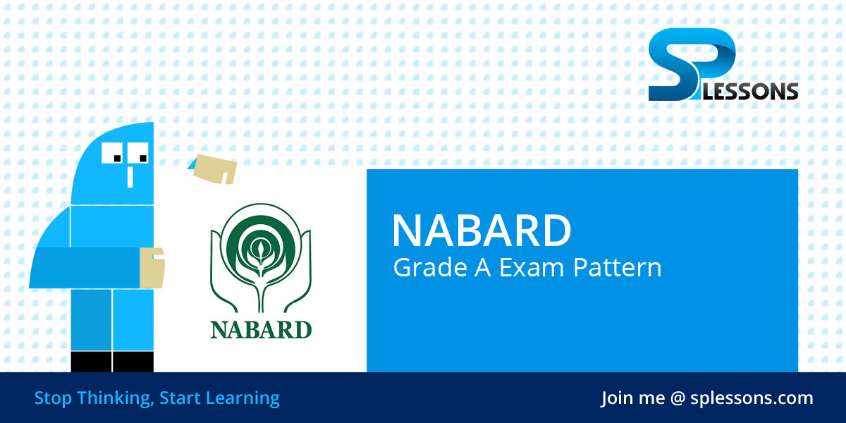 NABARD Grade A Exam Pattern