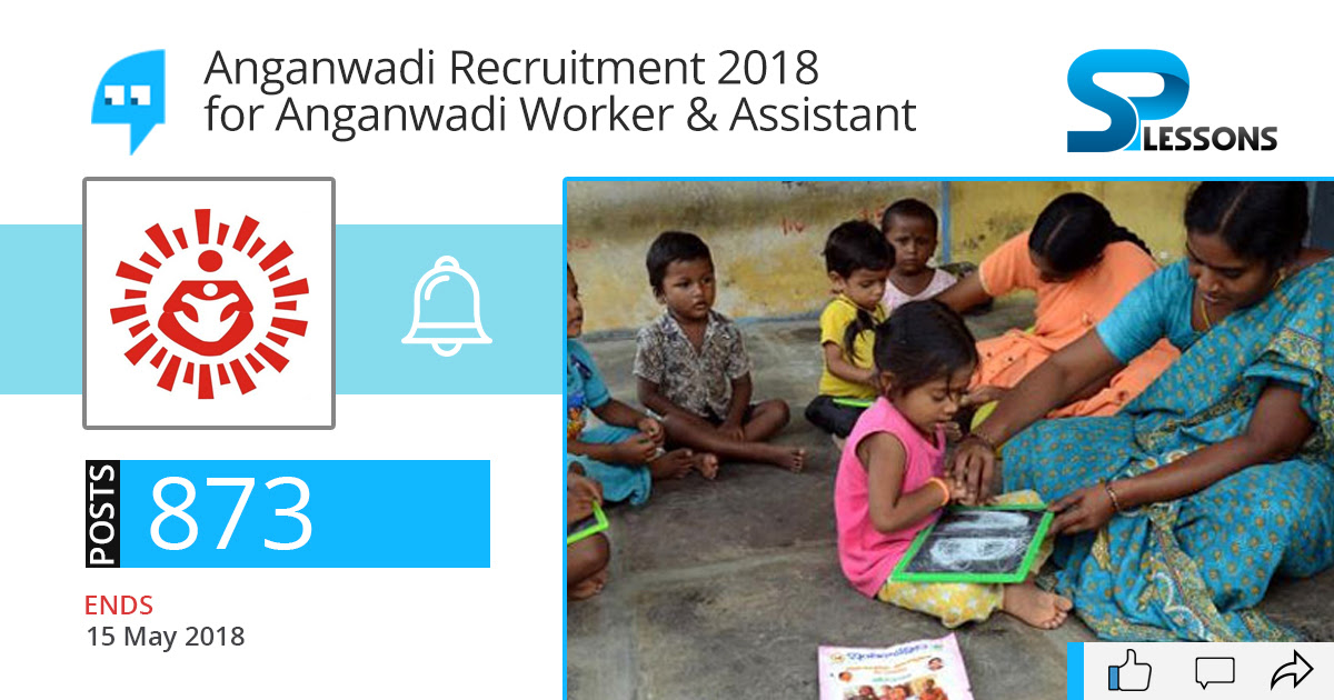 Anganwadi Workers and Assistant Recruitment