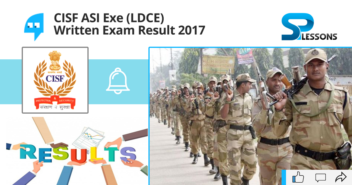 CISF ASI Exe LDCE Written Exam Result