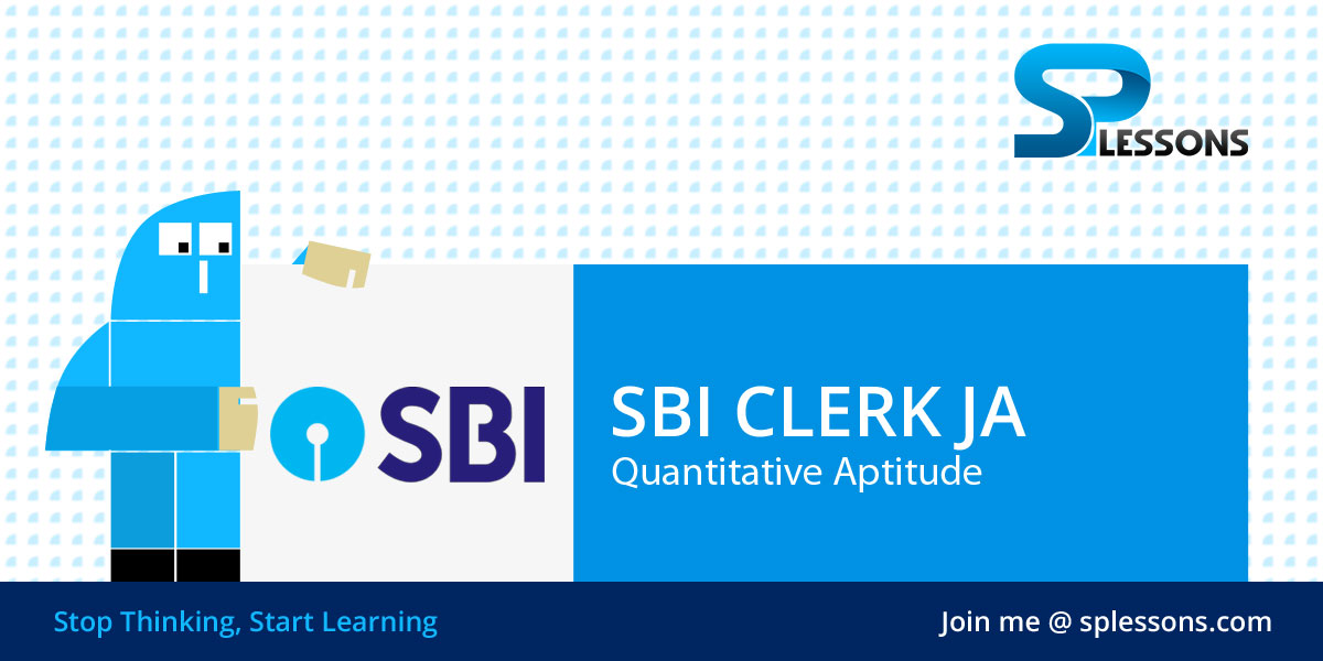 SBI Clerk JA Quantitative Aptitude