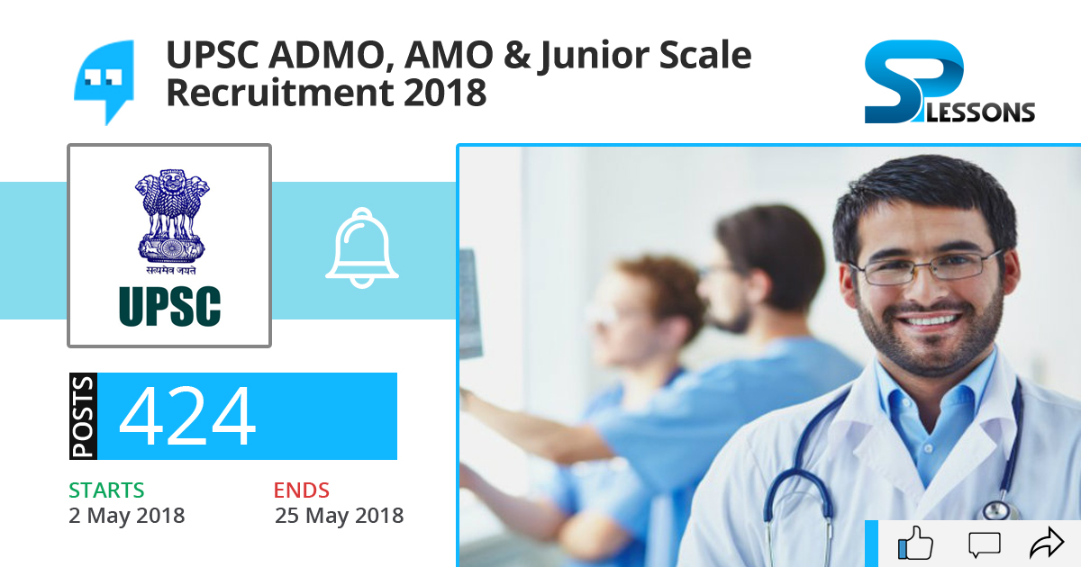 UPSC ADMO AMO Junior Scale Recruitment