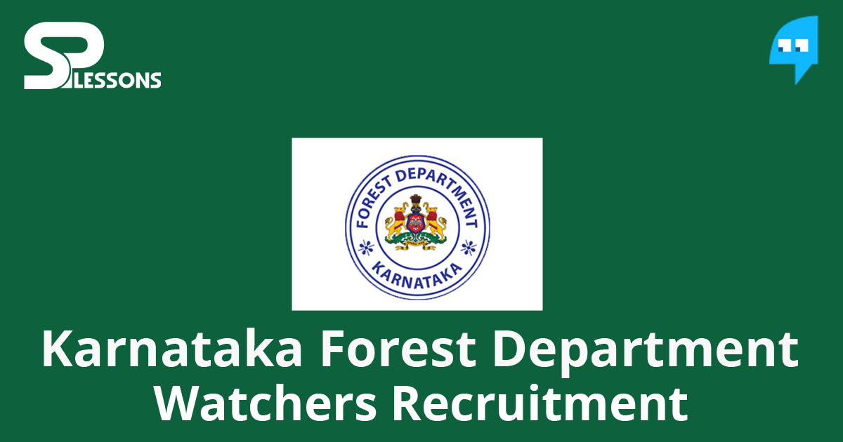 Karnataka Forest Department Watchers Recruitment