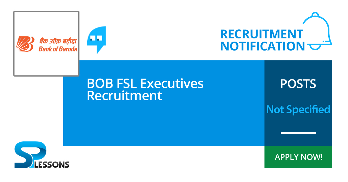 BOB FSL Executives Recruitment