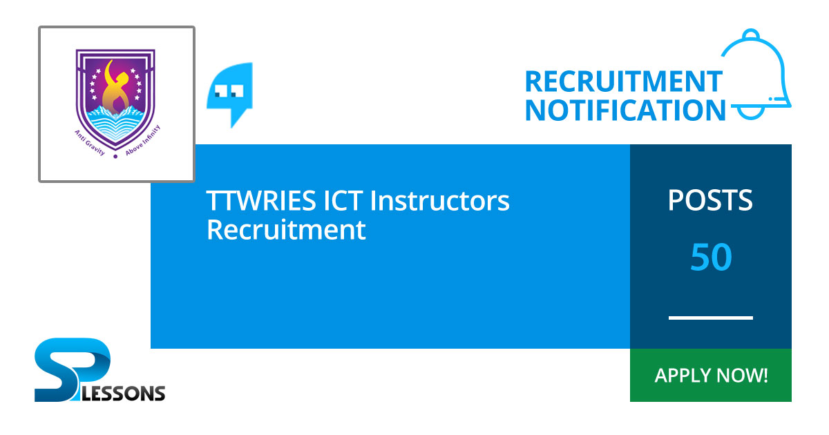 TTWRIES ICT Instructors Recruitment