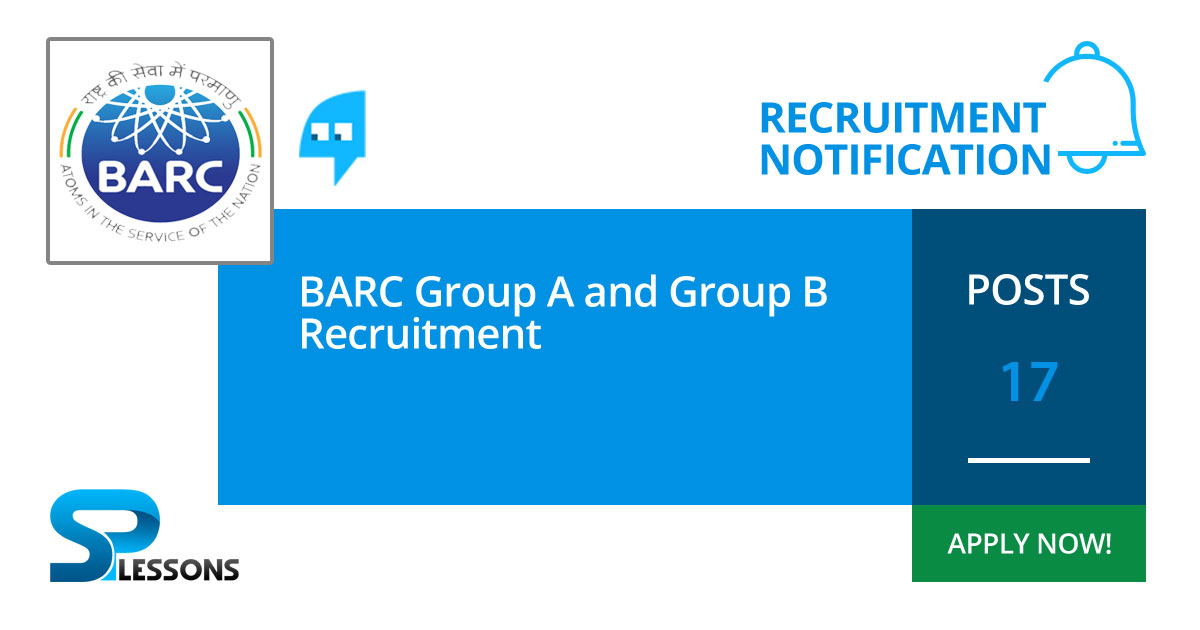 BARC Group A and Group B Recruitment