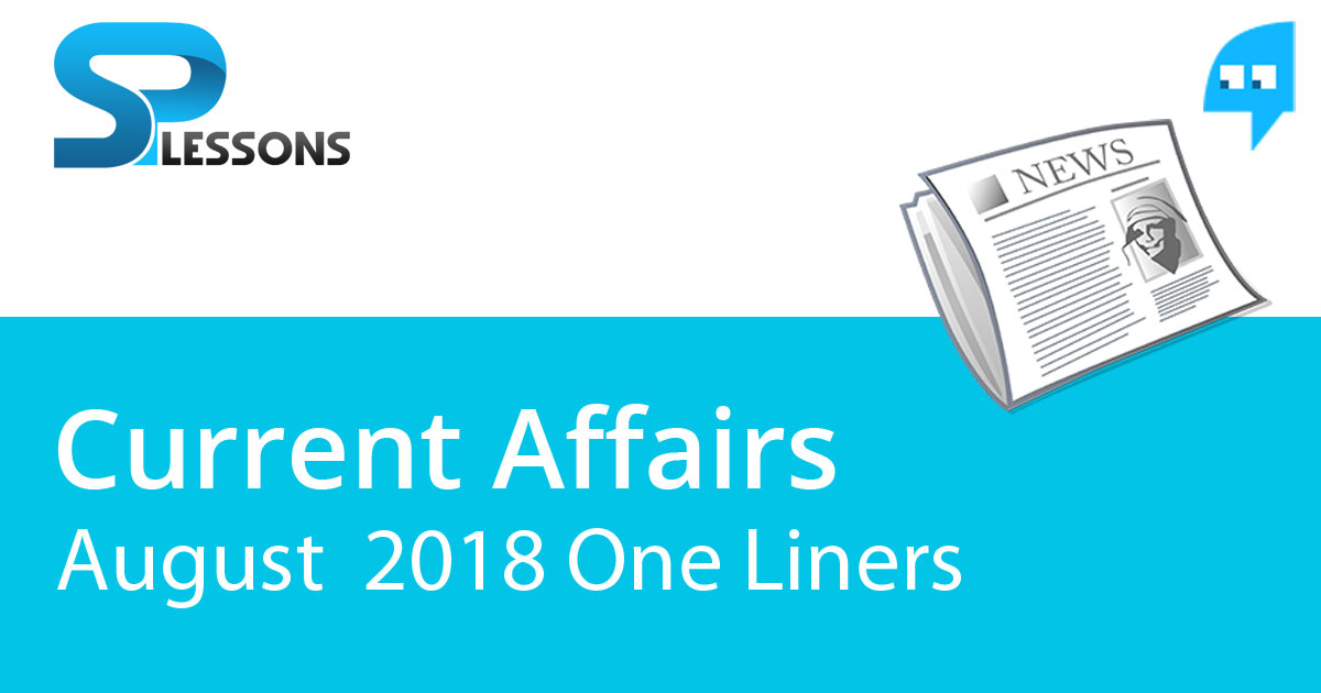 CA August 2018 One Liners