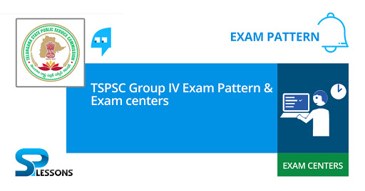 TSPSC Group IV Exam Pattern and Exam Centers