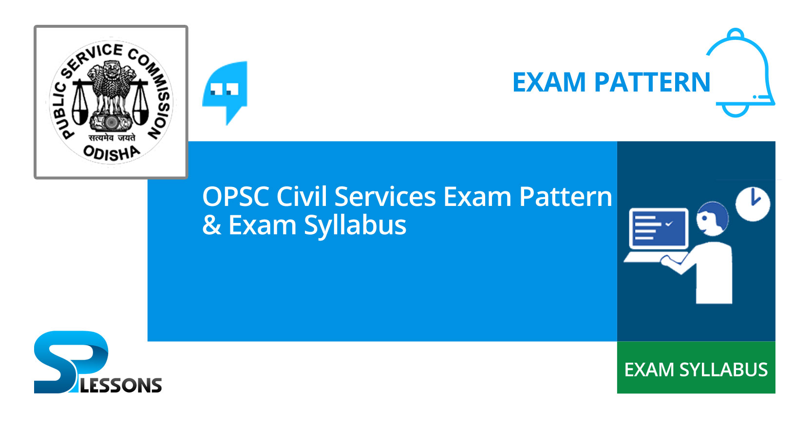 OPSC Civil Services Exam Pattern and Exam Syllabus