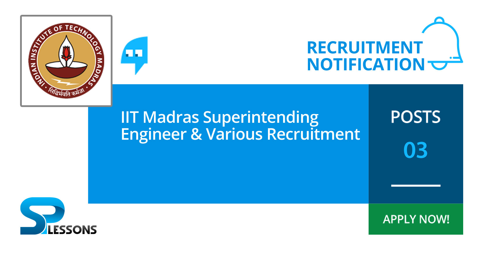 IIT Madras Superintending Engineer and Various Recruitment