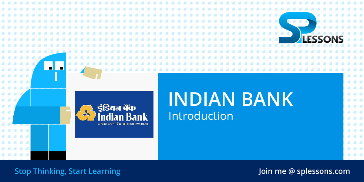Indian Bank Introduction