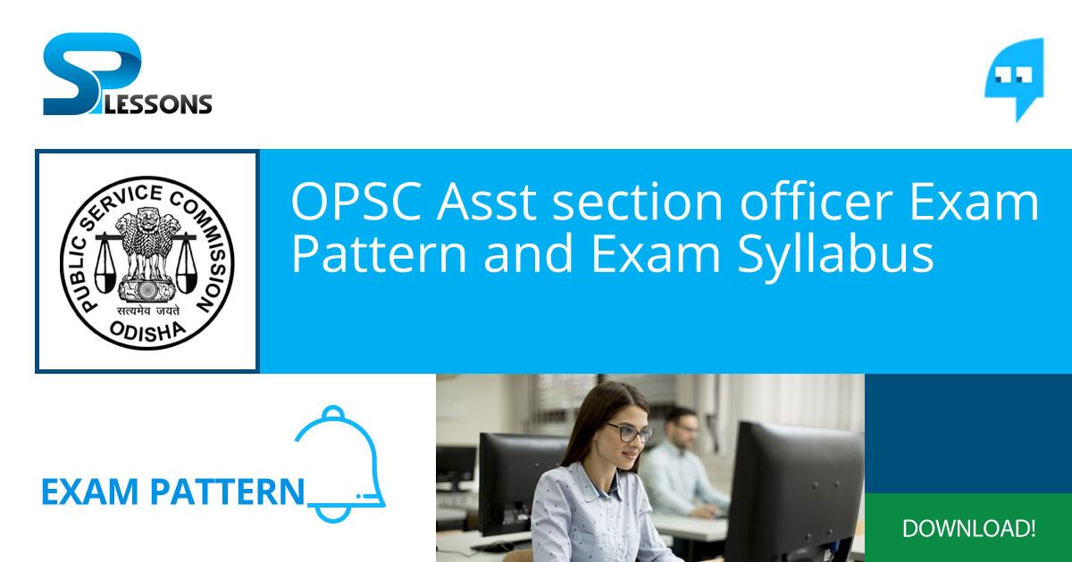 OPSC Asst section officer Exam Pattern and Exam Syllabus