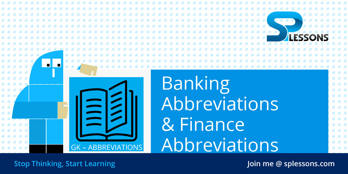Banking Abbreviations & Finance Abbreviations