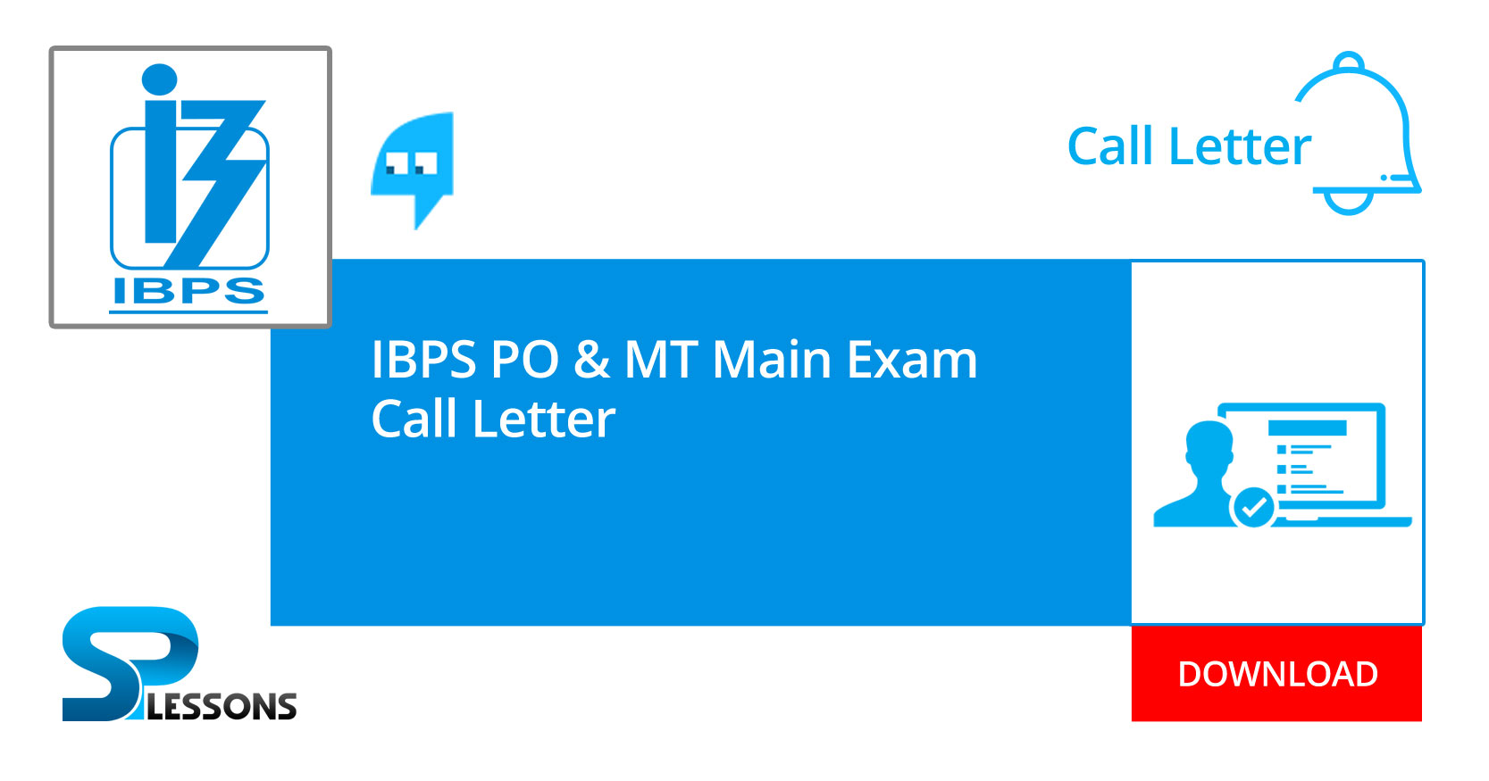 IBPS PO and MT Main Exam Call Letter