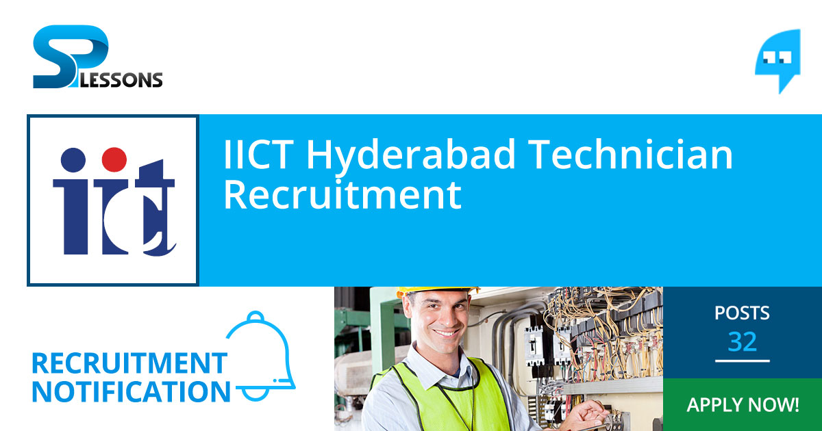 IICT Hyderabad Technician Recruitment