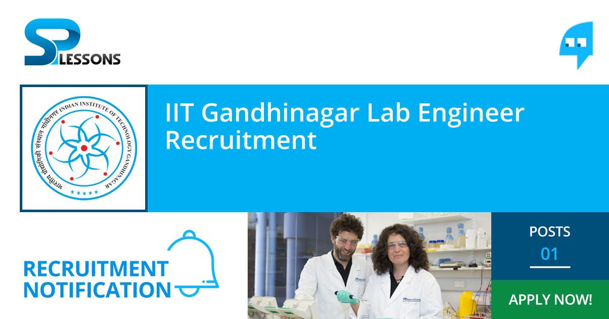 IIT Gandhinagar Lab Engineer Recruitment