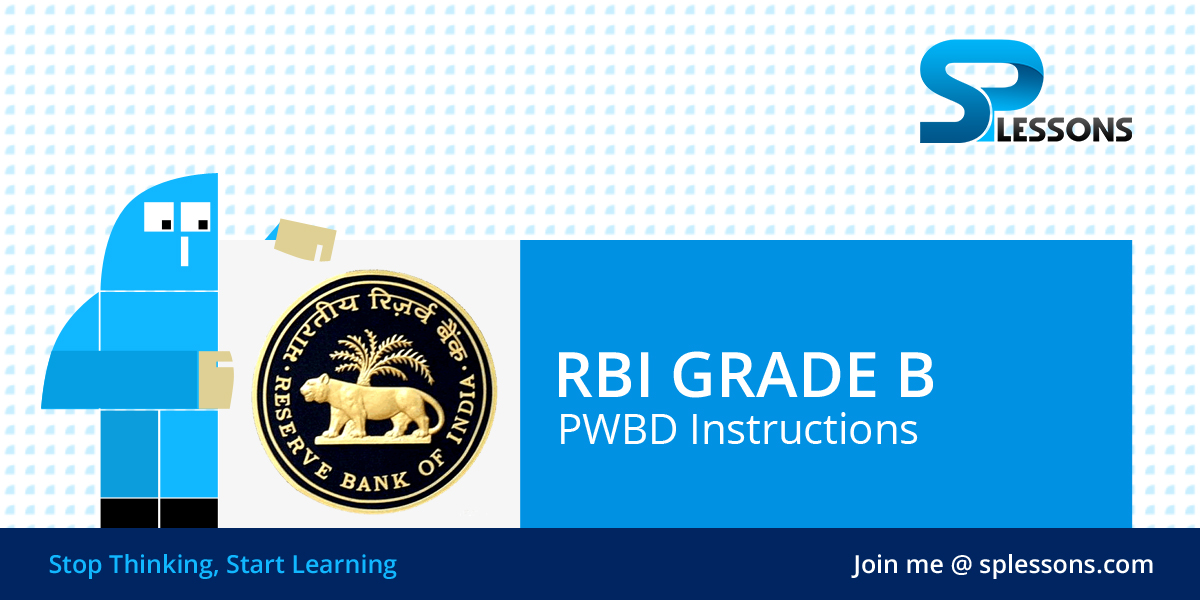 RBI Grade B PWBD Instructions