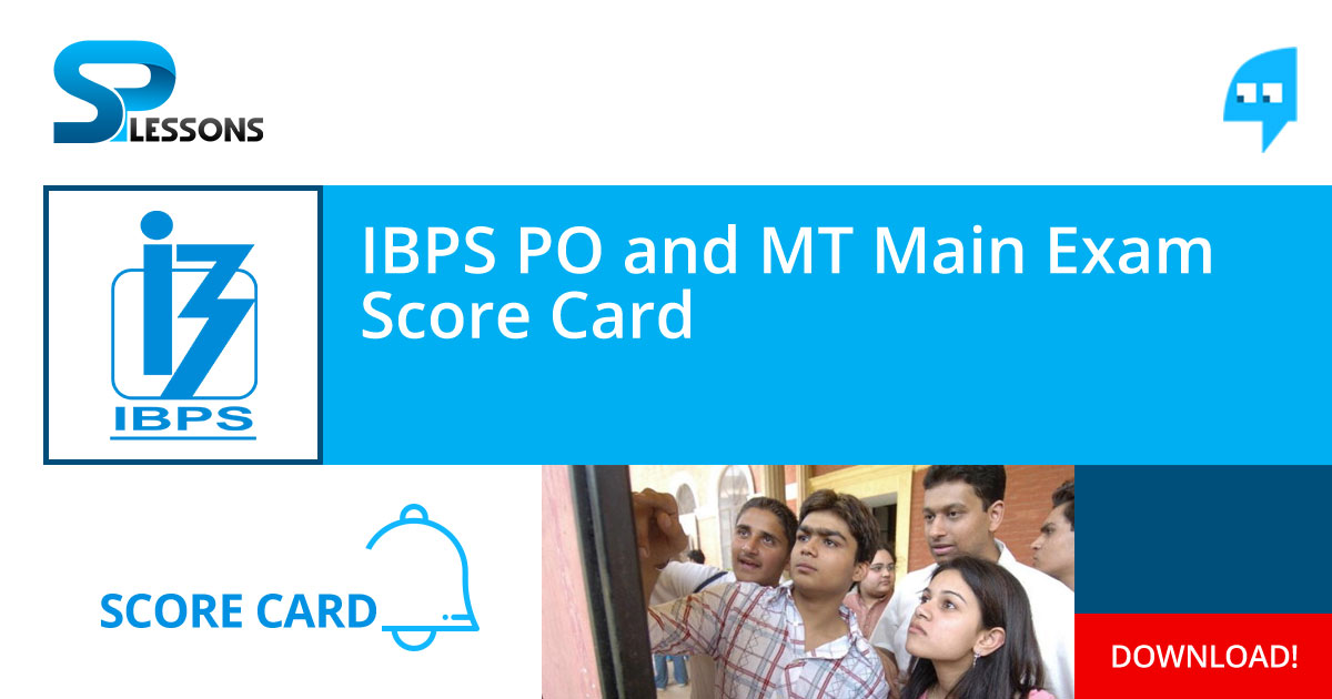 IBPS PO and MT Main Exam Score Card