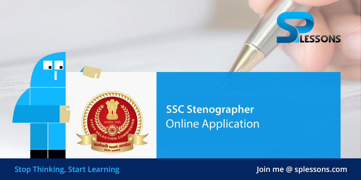 SSC Stenographer Online Application