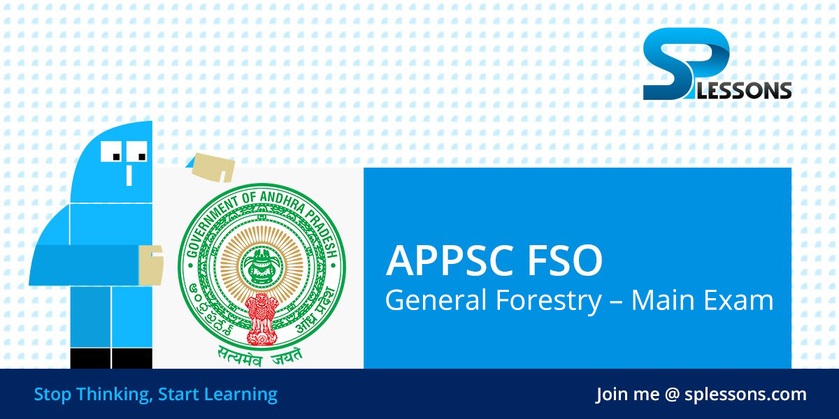 APPSC FSO General Forestry – Main Exam