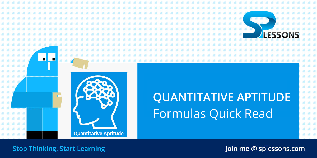 Quantitative Aptitude Formulas | Quick Read | Cheat Sheets