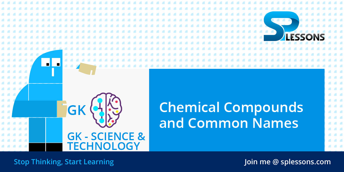 Chemical Compounds and Common Names