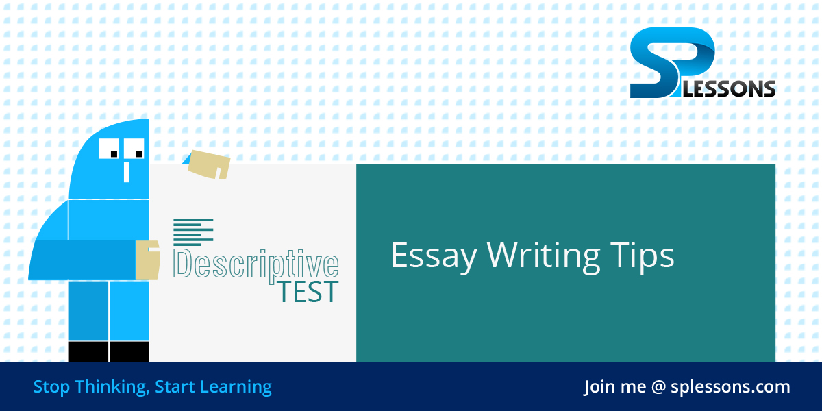 Essay Writing Tips - Master Your Essays