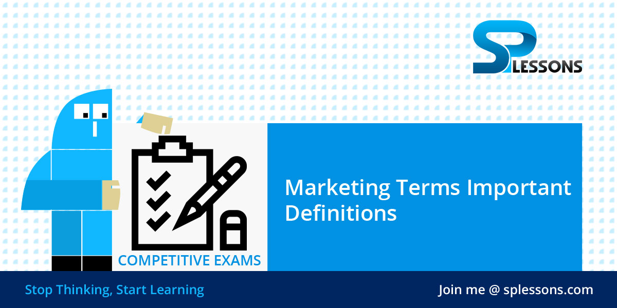 Marketing Terms Important Definitions