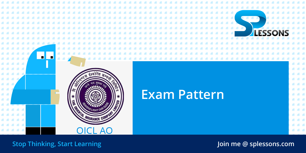 OICL AO Exam Pattern