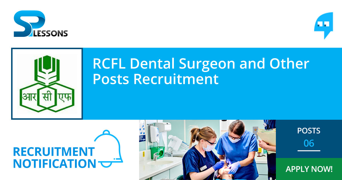RCFL Dental Surgeon and Other Posts Recruitment