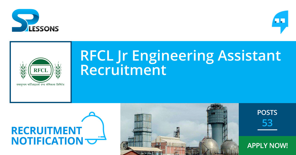 RFCL Jr Engineering Assistant Recruitment