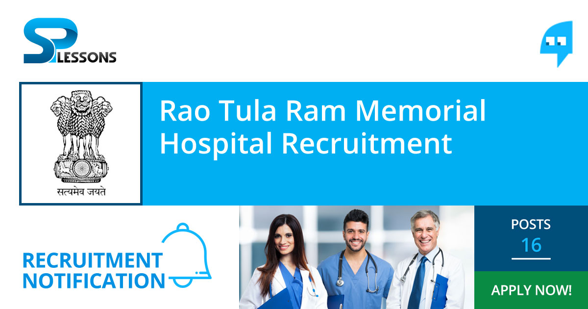 Rao Tula Ram Memorial Hospital Recruitment