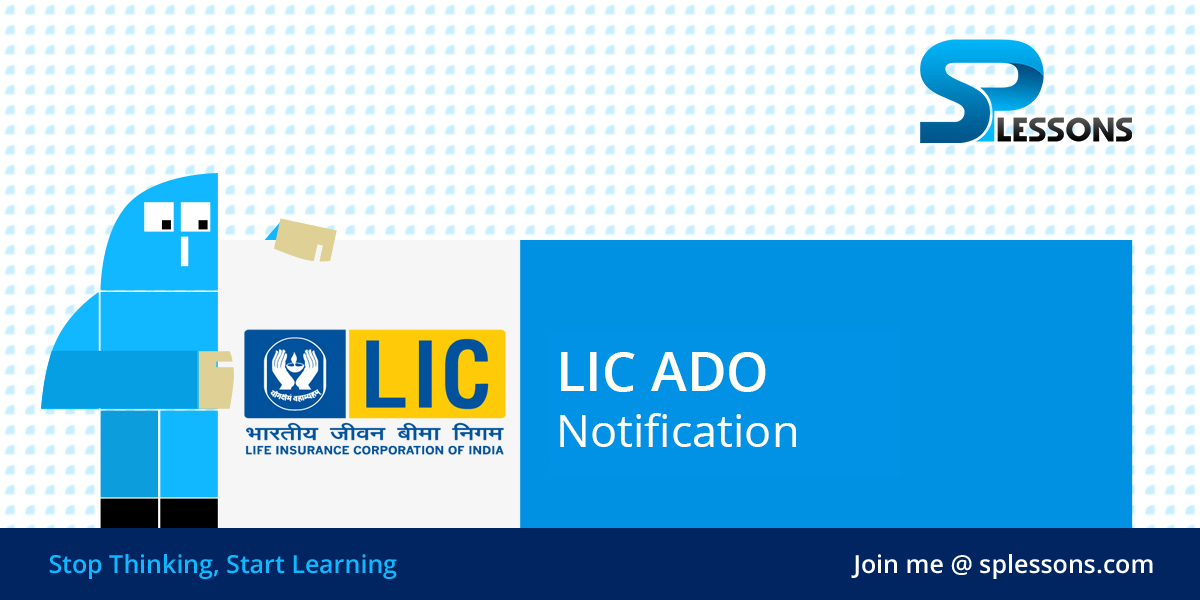 LIC ADO Notification