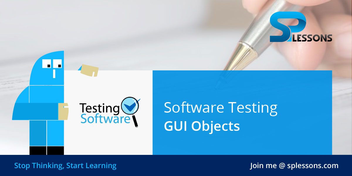 Software Testing Gui Objects Splessons