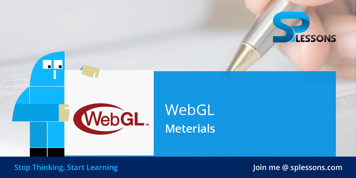 WebGL Meterials - SPLessons