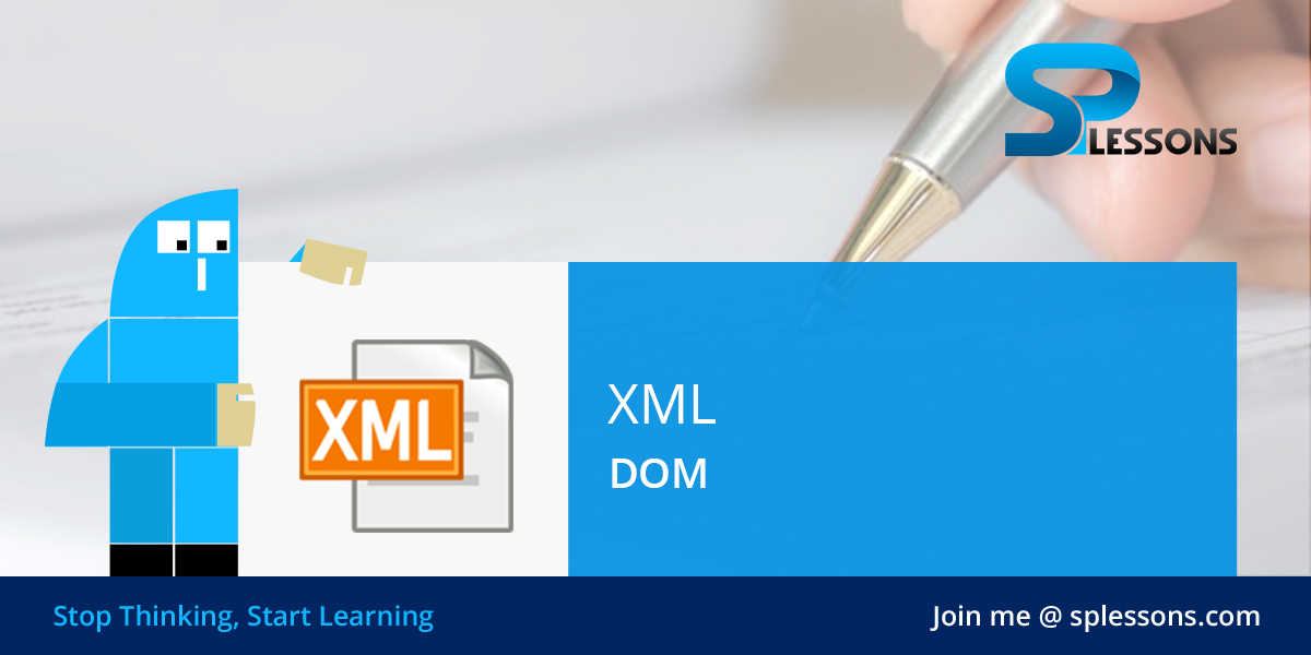 XML DOM - SPLessons