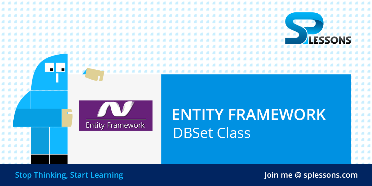 Entity Framework DBSet Class - SPLessons