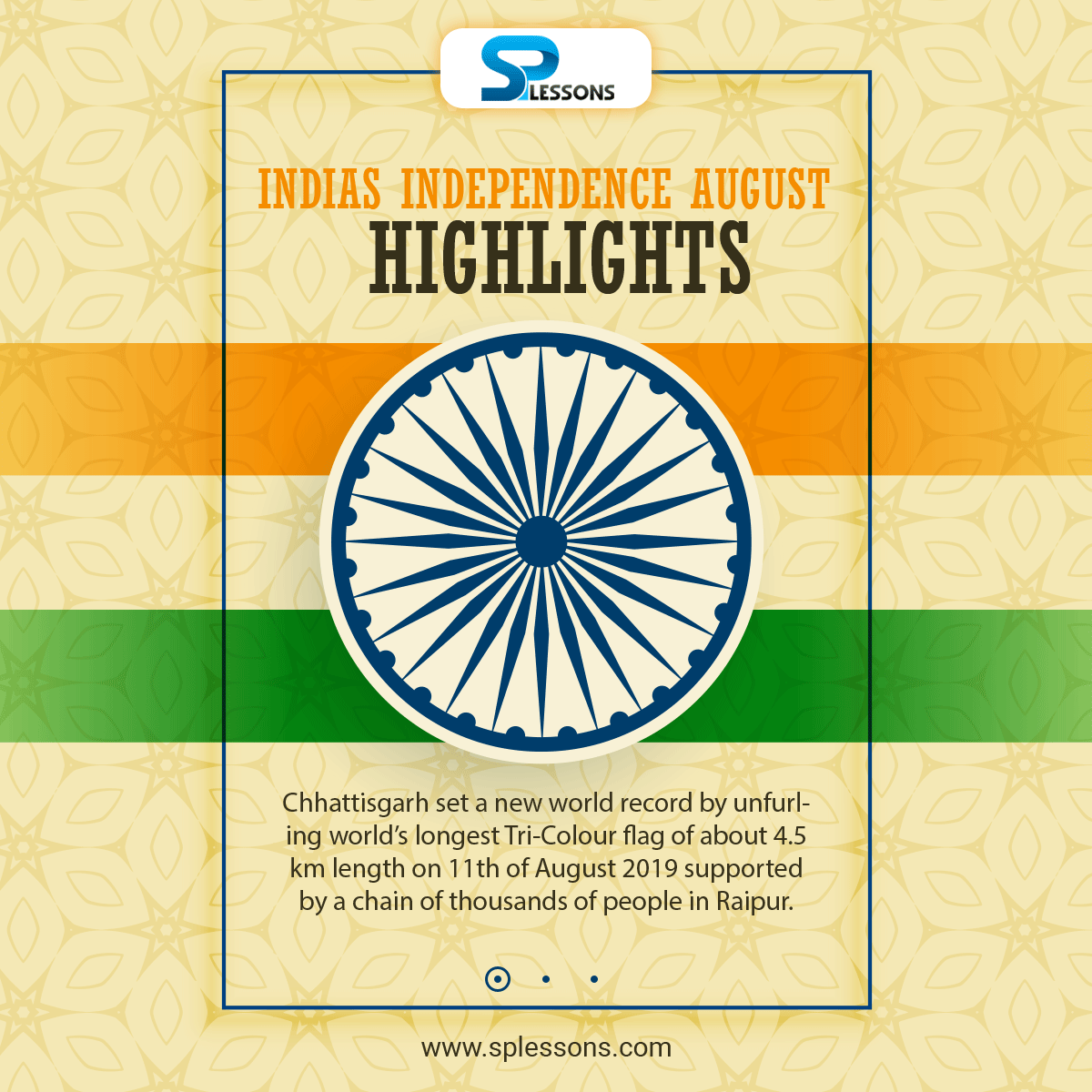 Indias Independence August - Highlights