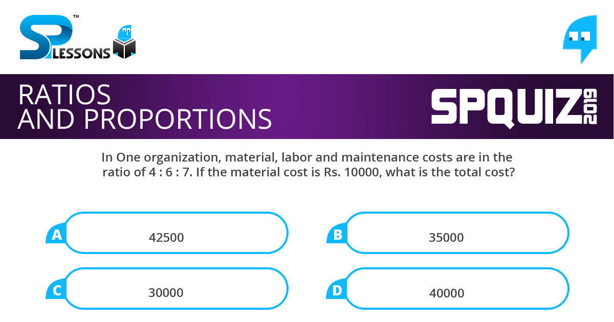Ratios and Proportions Quiz 11