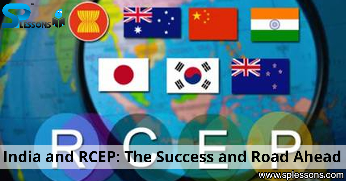 India and RCEP: The Success and Road Ahead