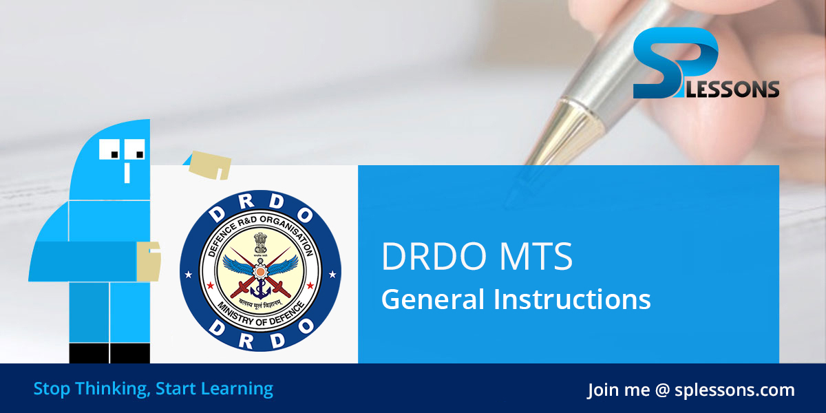 DRDO MTS General Instructions