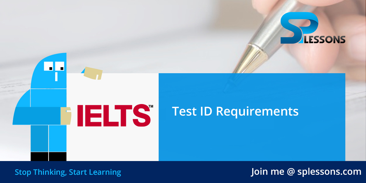 IELTS Test ID Requirements