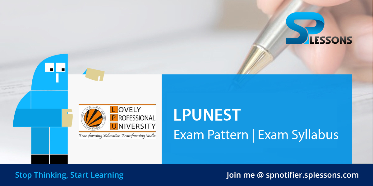 LPUNEST Exam Pattern | Exam Syllabus