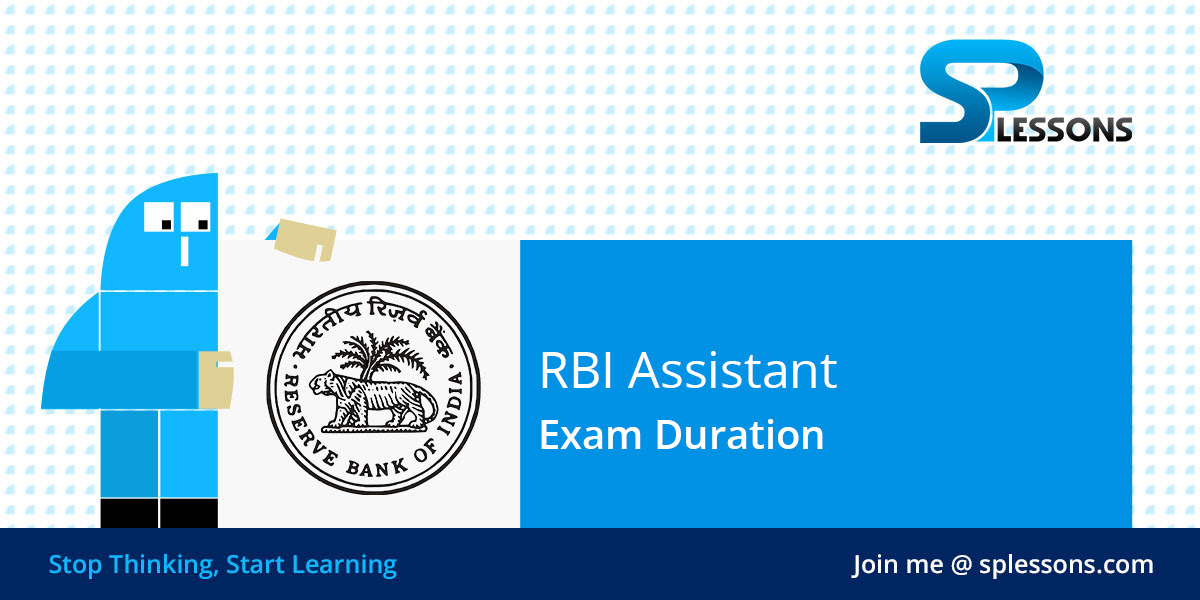 RBI Assistant Exam Duration